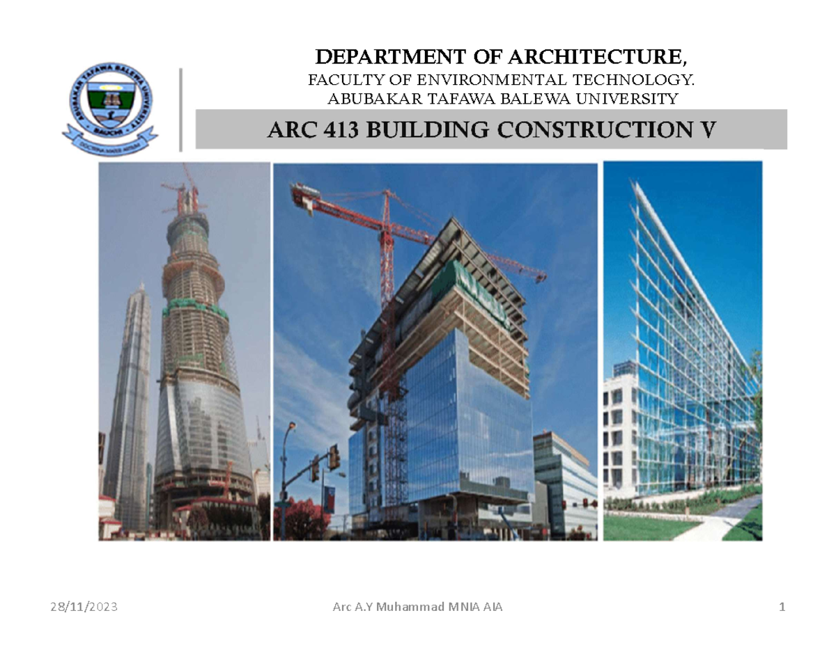 Arc 413 building construction Lecture Note Nov23 - ARC 413 BUILDING CONSTRUCTION V DEPARTMENT OF ...