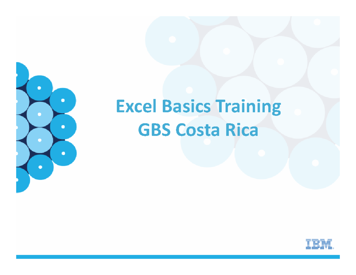 2015 09 21 2719 Excel Basics - Excel Basics Training GBS Costa Rica ...