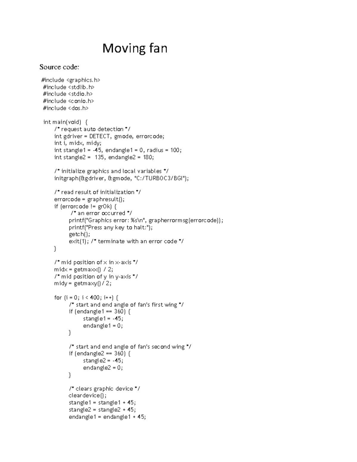 Mini project cg - Moving fan Source code: #include #include #include # ...