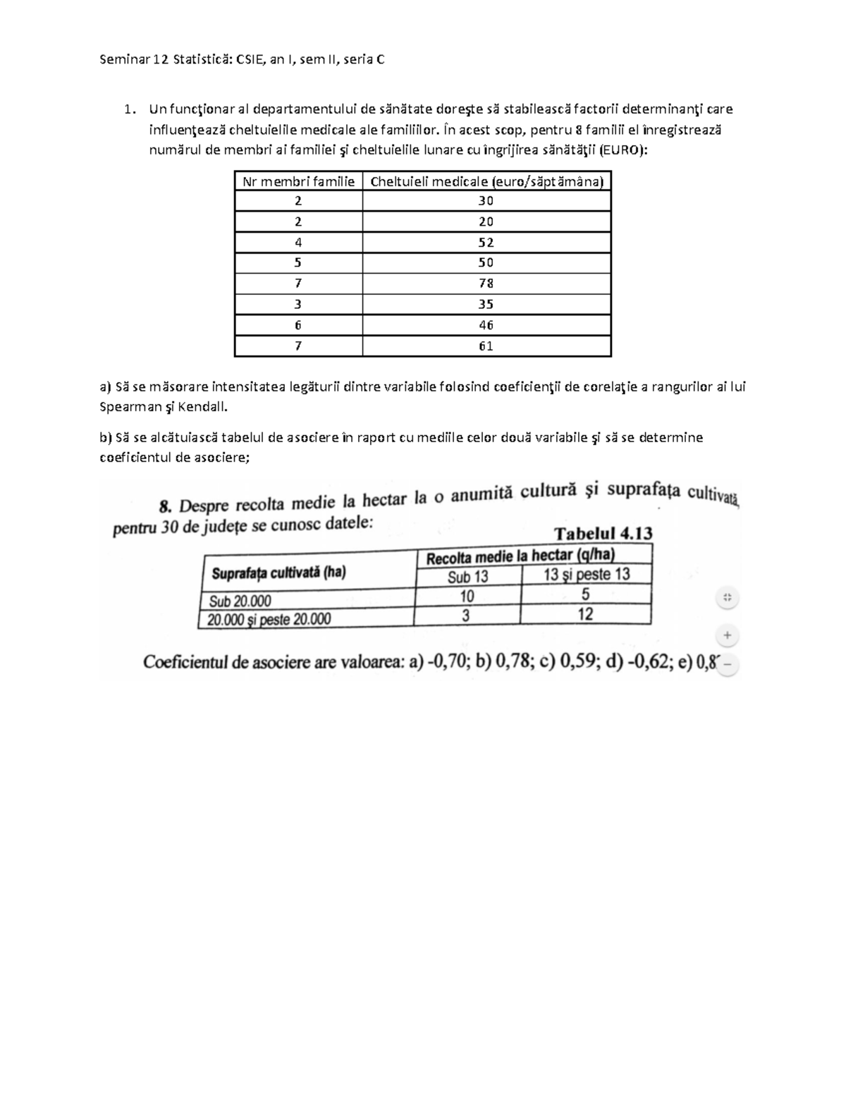 Seminar 12 Statistica - Warning: TT: undefined function: 32 Warning: TT: undefined function: 32 ...