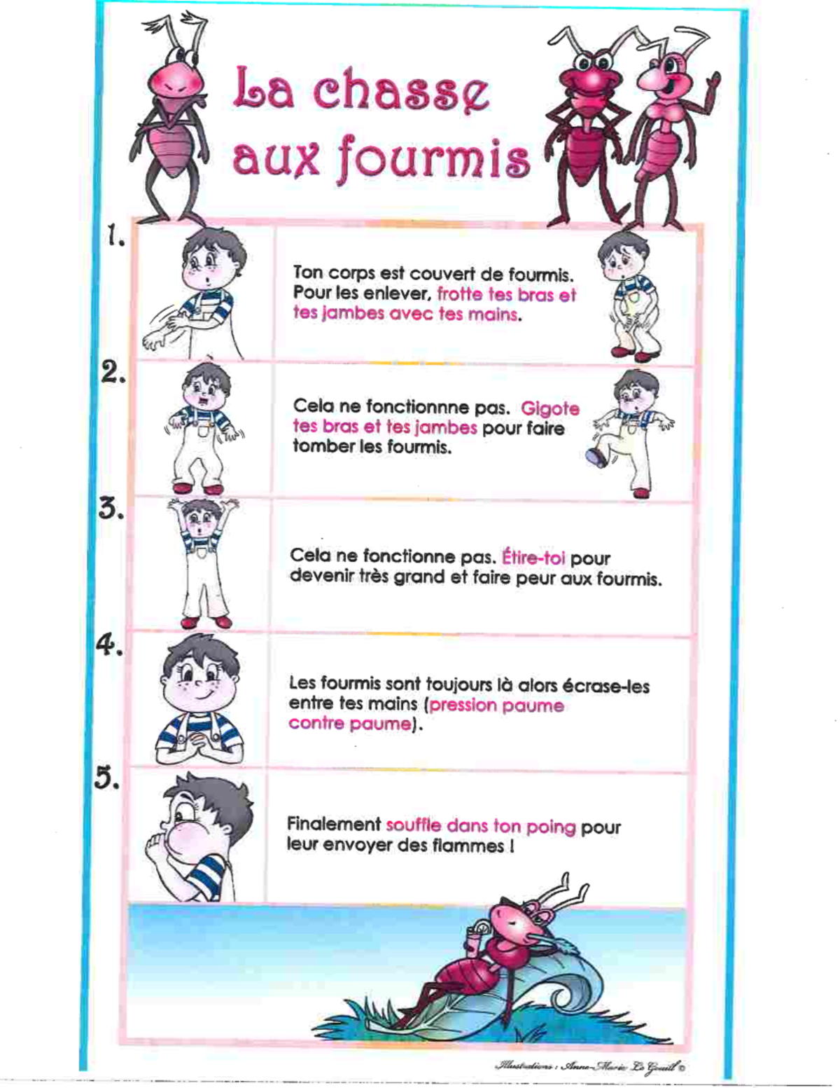 Séquences pictogramme - La chasse aux fourmis 1. Ton corps est couvert ...