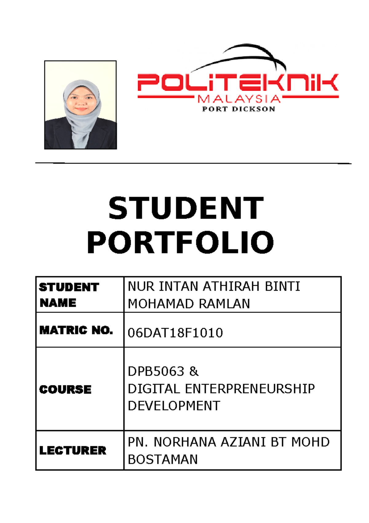 Portfolio intan - STUDENT PORTFOLIO STUDENT NAME NUR INTAN ATHIRAH ...