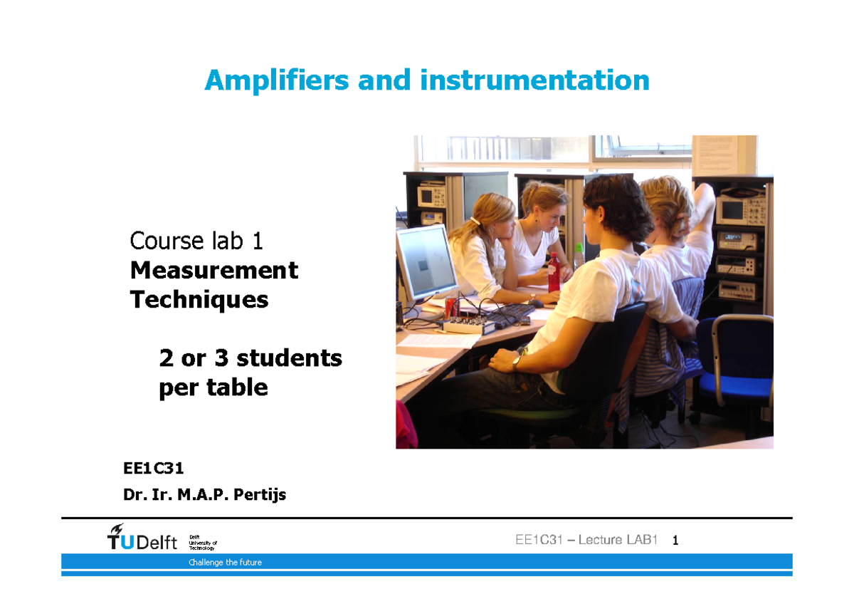 EE1C31 LAB1 Answers 2017 measurement techniques - Amplifiers and instrumentation Course lab 1 ...