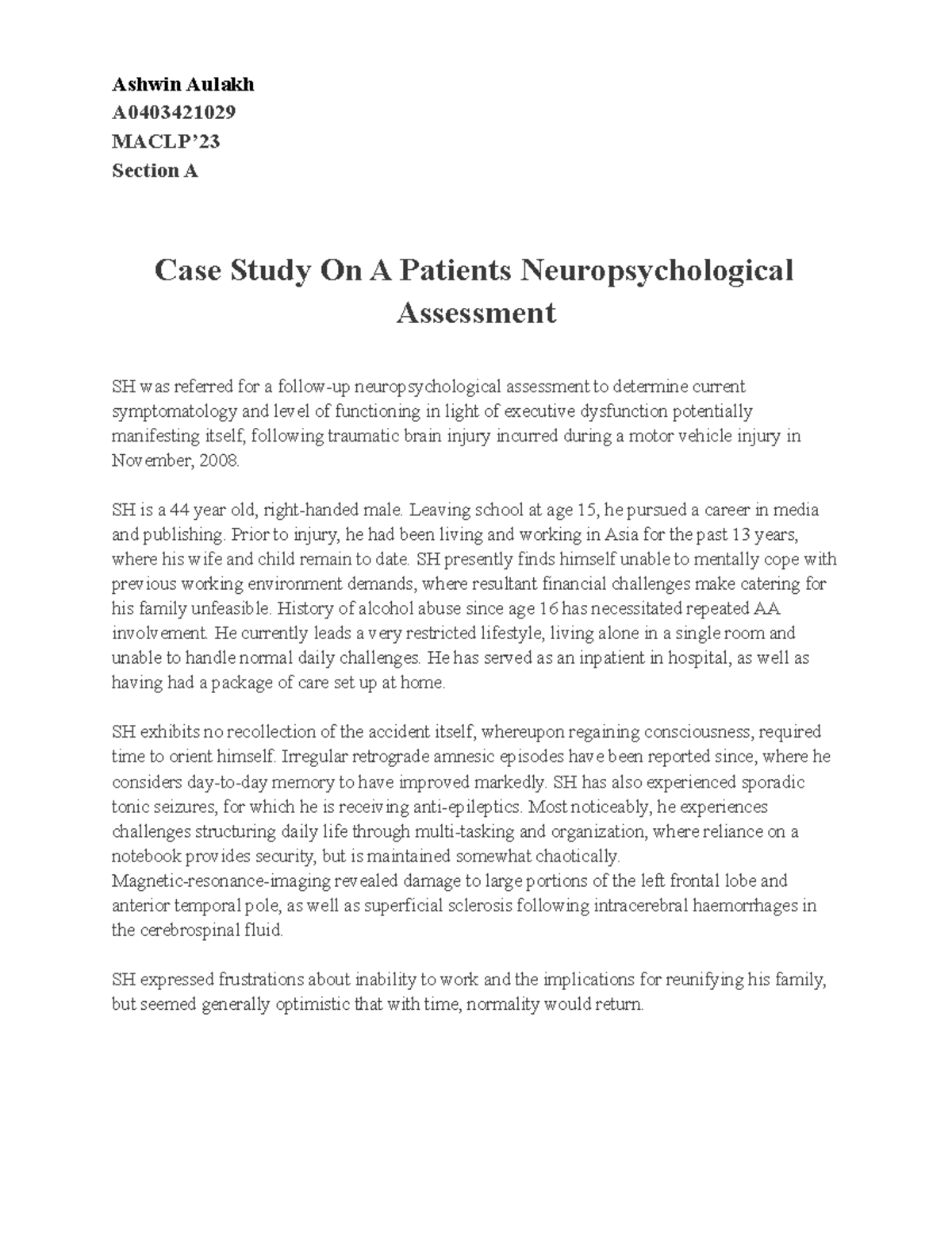 Neuro Basics - notes - Ashwin Aulakh A MACLP’ Section A Case Study On A ...
