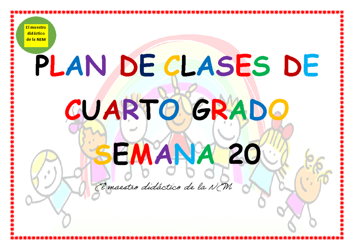 PLAN DE Clases 4o Grado - PLAN DE CLASES DE CUARTO GRADO SEMANA 20 El ...