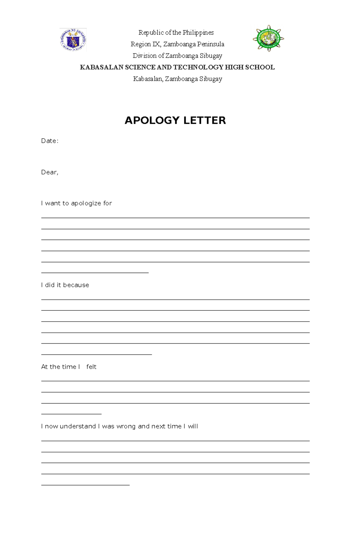 Apology Letter - APOLOGY LETTER Date: Dear, I want to apologize for ...