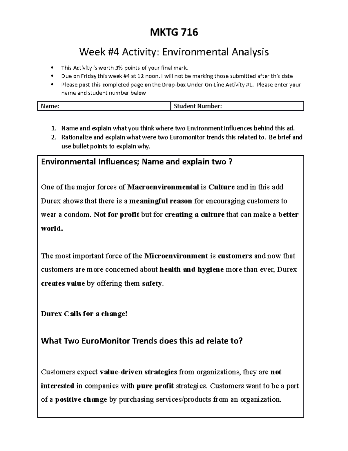 MKTG 716-1 Week #4 Activity - Due on Friday this week #4 at 12 noon. I will not be marking those ...