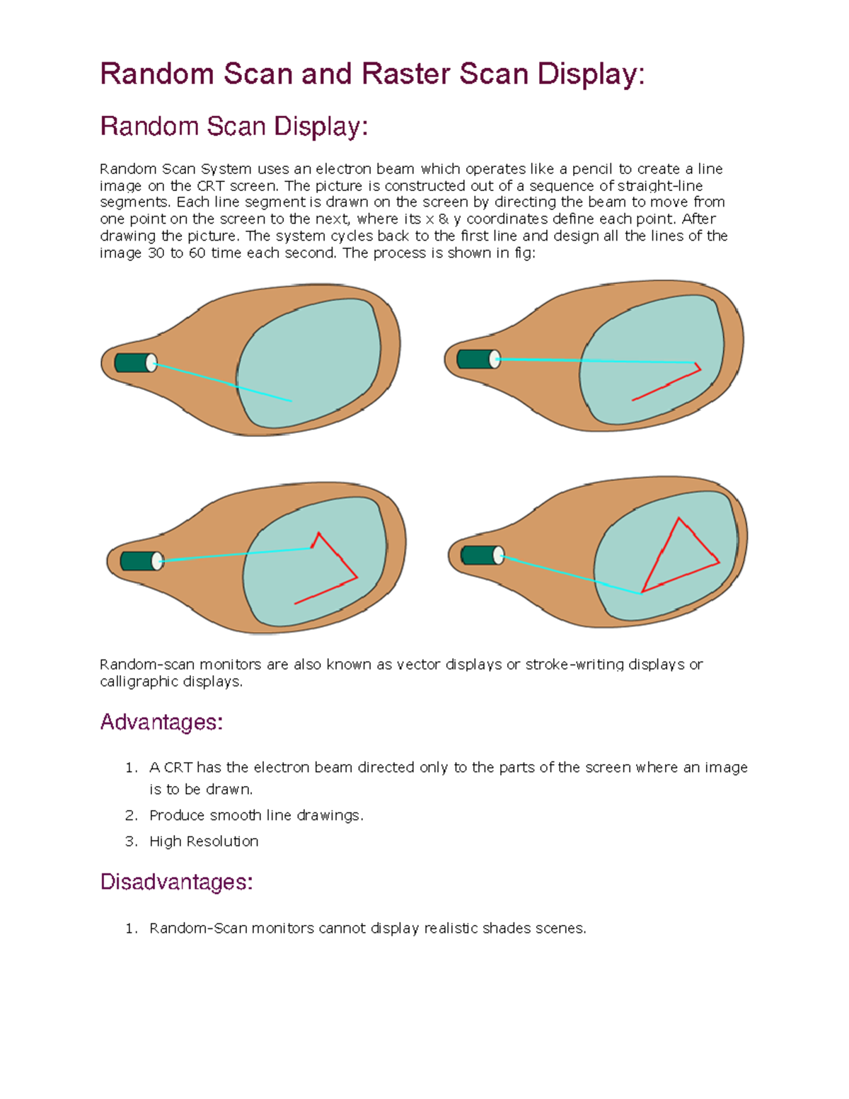 Raster scan and random scan - Random Scan and Raster Scan Display: Random Scan Display: Random ...