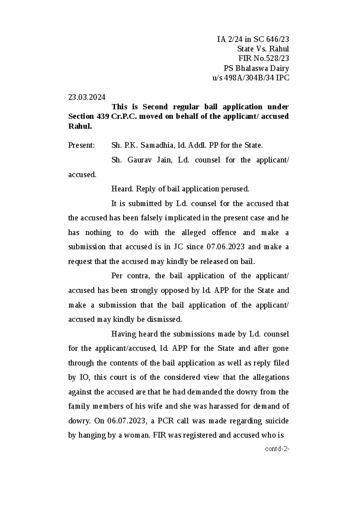 Regular bail in 304B IPC 1711866358 - IA 2/24 in SC 646/ State Vs ...