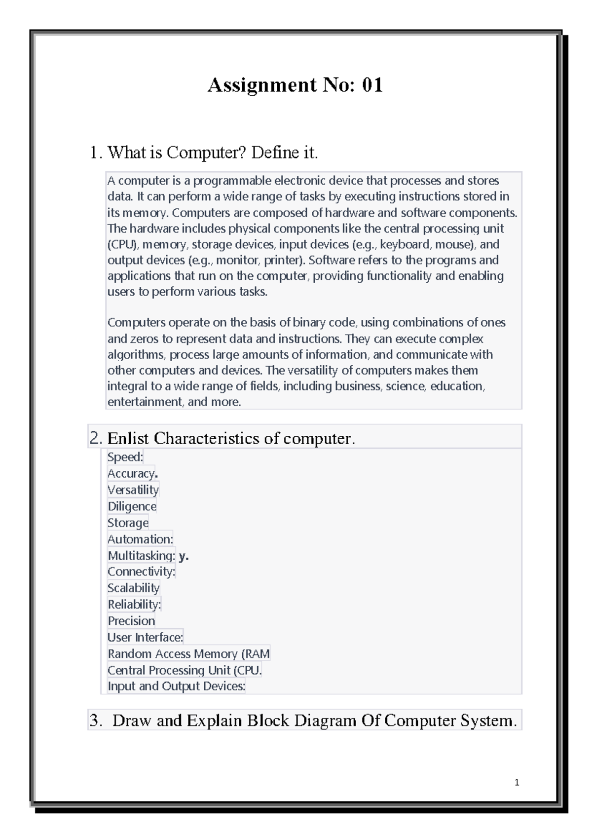 ICT Assignment 1 - kjki - Assignment No: 01 1. What is Computer? Define it. A computer is a ...