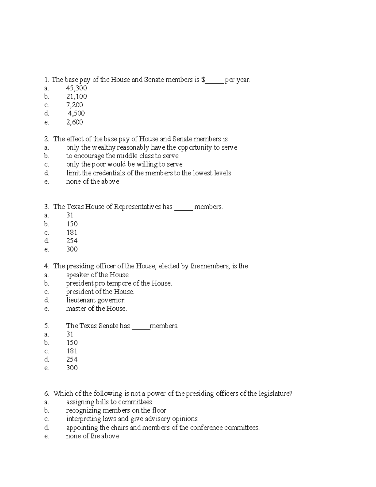 Sample Questions Texas EXAM TWO 2019 - The base pay of the House and ...