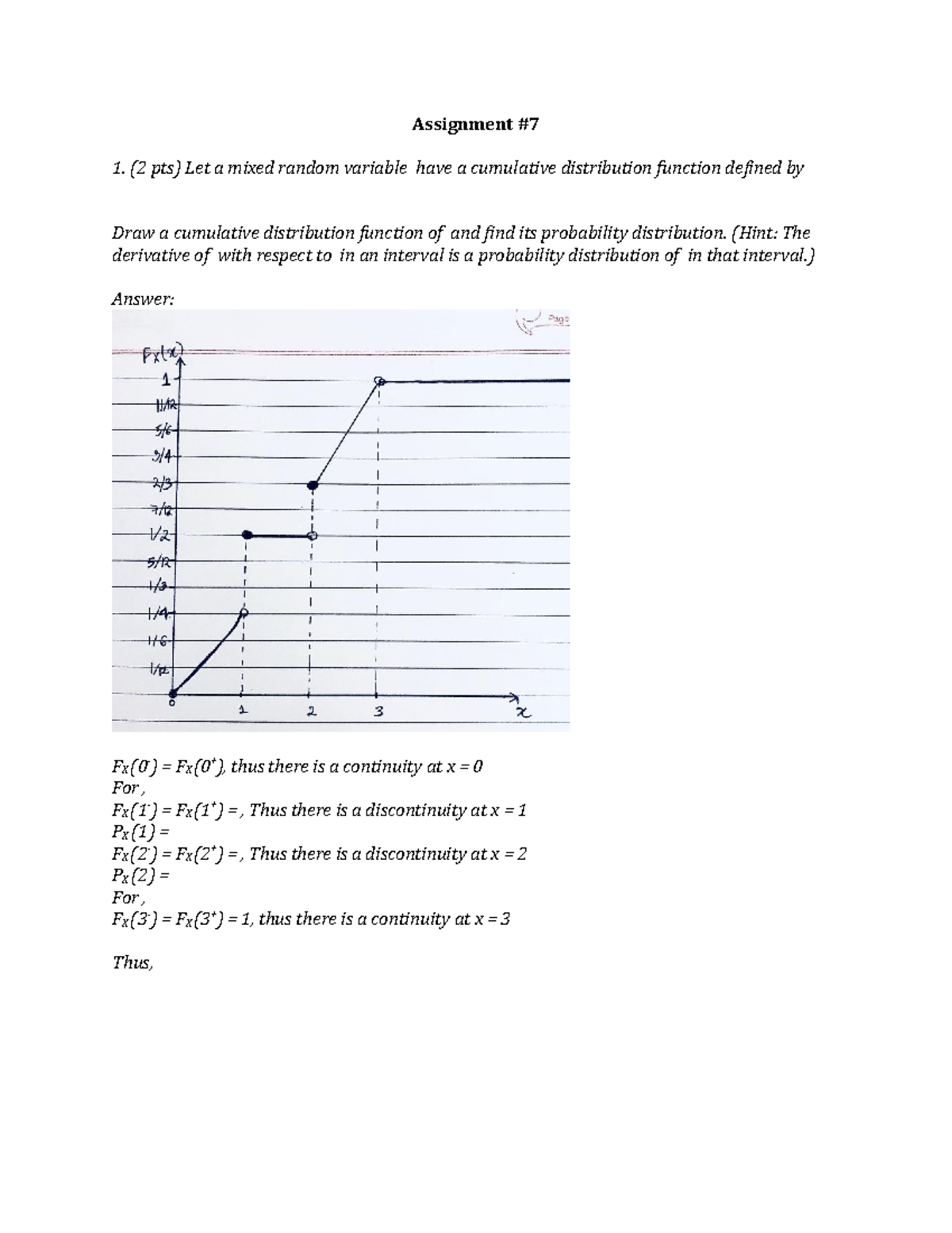 Assignment #7 - Assignment # (2 pts) Let a mixed random variable have a cumulative distribution ...