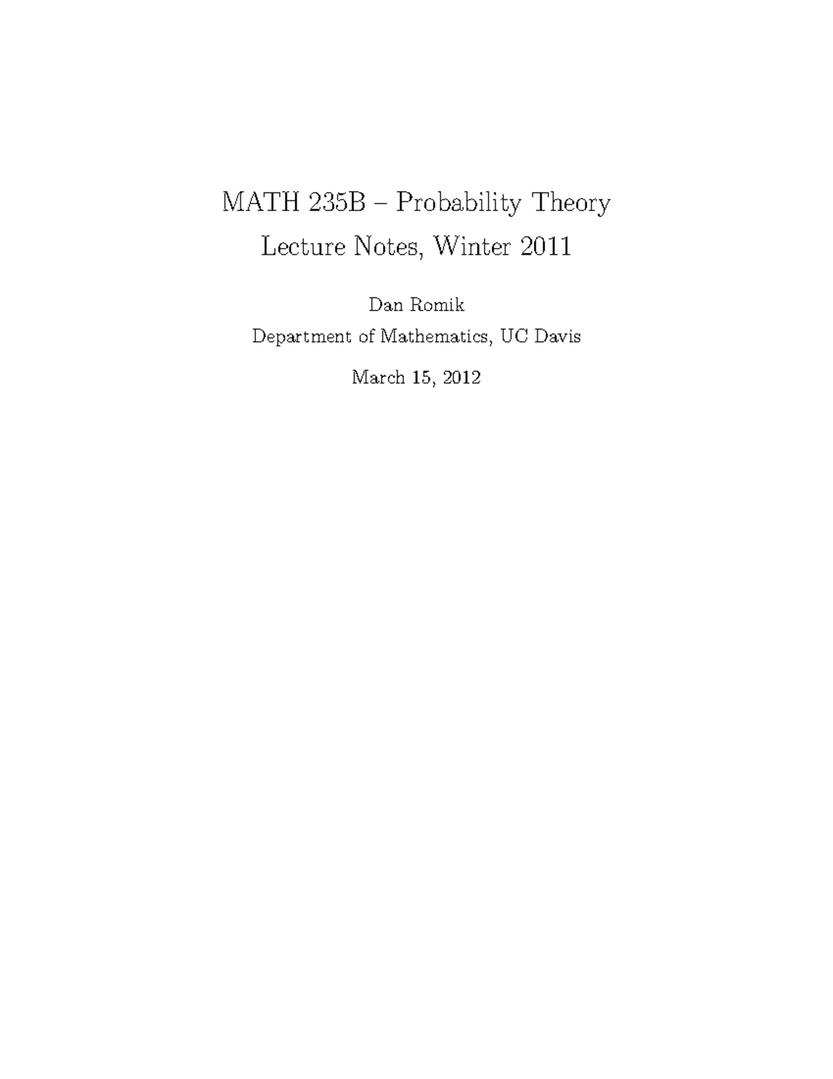 Probability theory lecture notes - MATH 235B Probability Theory Lecture ...