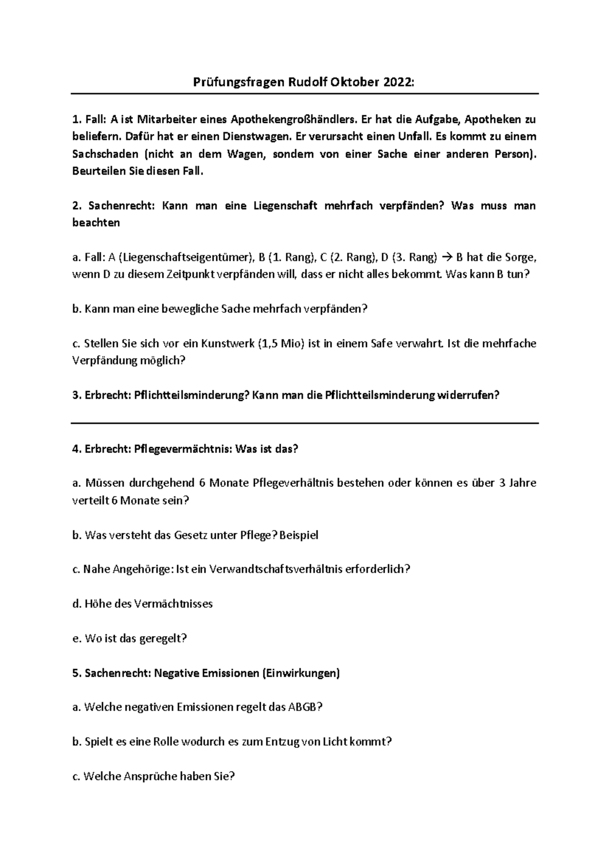 Prüfungsfragen Oktober 2022 - Pr ̧fungsfragen Rudolf Oktober 2022: 1. Fall: A ist Mitarbeiter ...