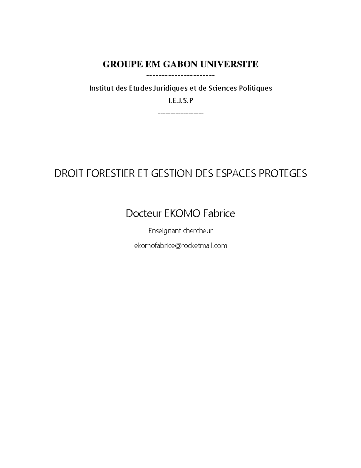 Droit forestier et gestion des espaces protégés 2024 - GROUPE EM GABON ...