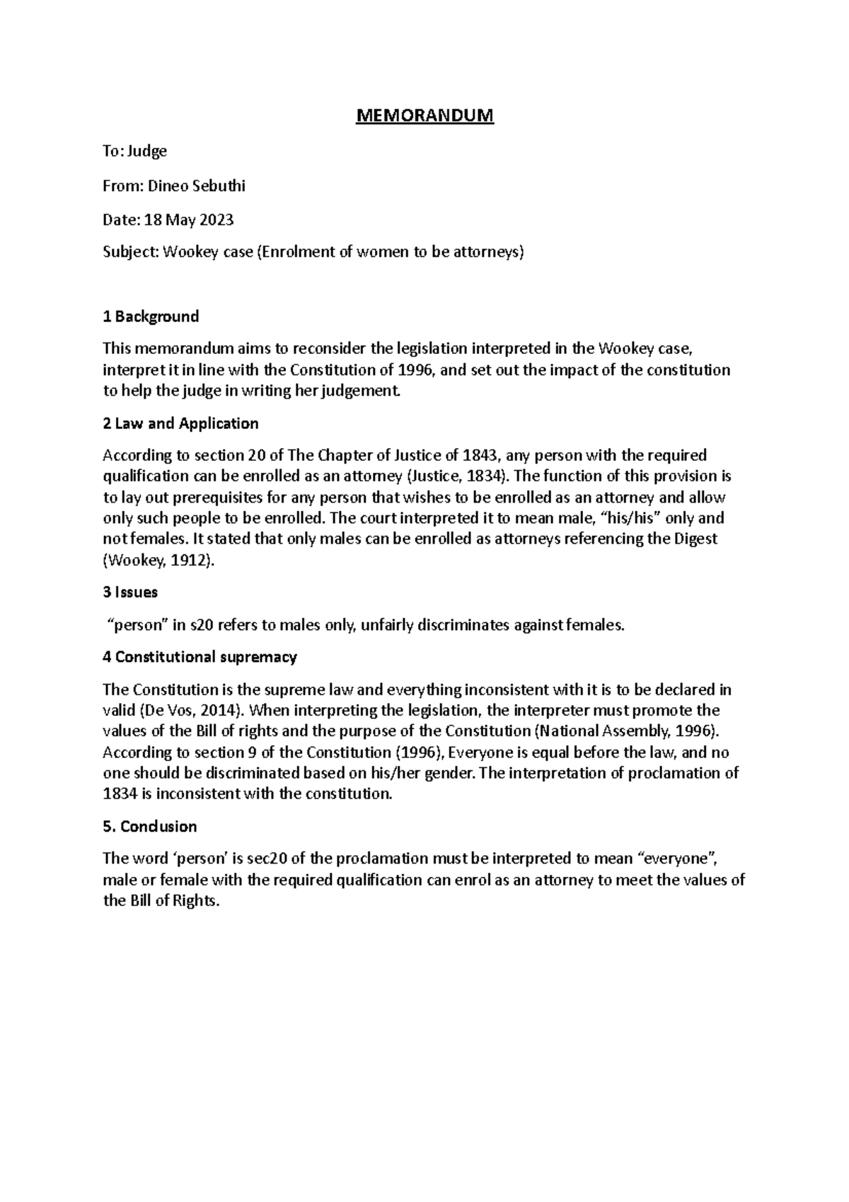 213 memo assignment - MEMORANDUM To: Judge From: Dineo Sebuthi Date: 18 May 2023 Subject: Wookey ...