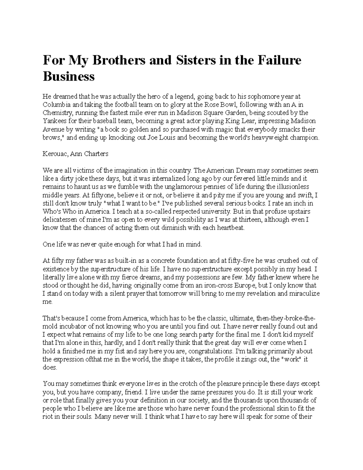 For My Brothers and Sisters in the Failure Business - For My Brothers ...