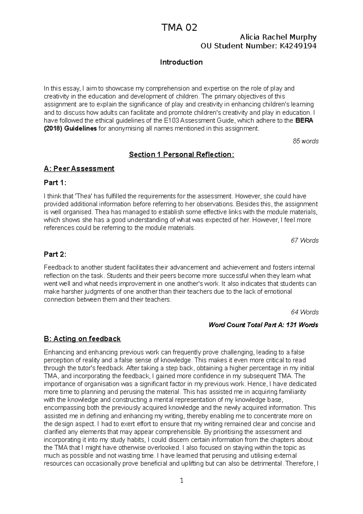 OU - E103 - TMA 02 - Alicia Rachel Murphy OU Student Number: K Introduction In this essay, I aim ...