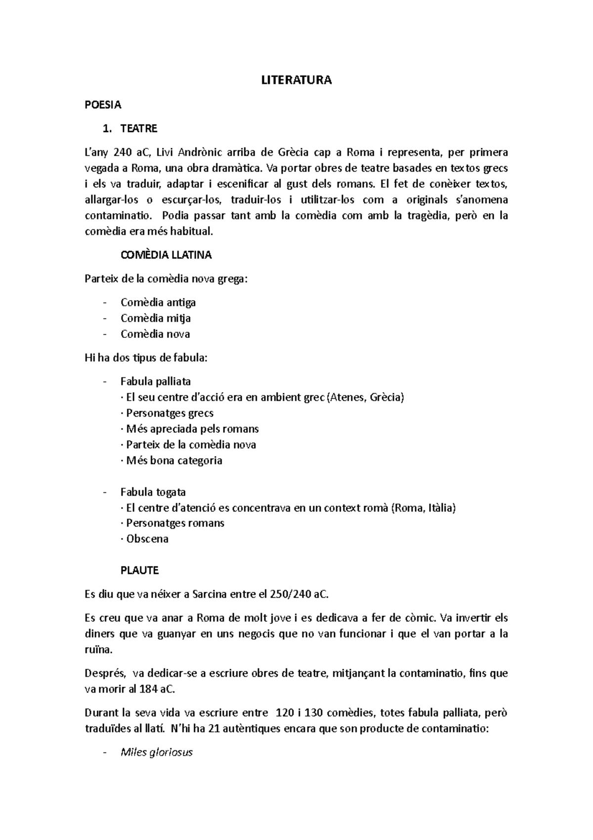 Literatura - LITERATURA POESIA 1. TEATRE L’any 240 aC, Livi Andrònic ...
