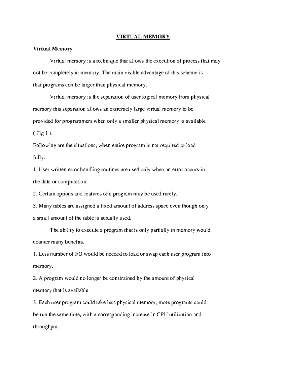 Virtual Memory in Operating System - VIRTUAL MEMORY Virtual Memory Virtual memory is a technique ...