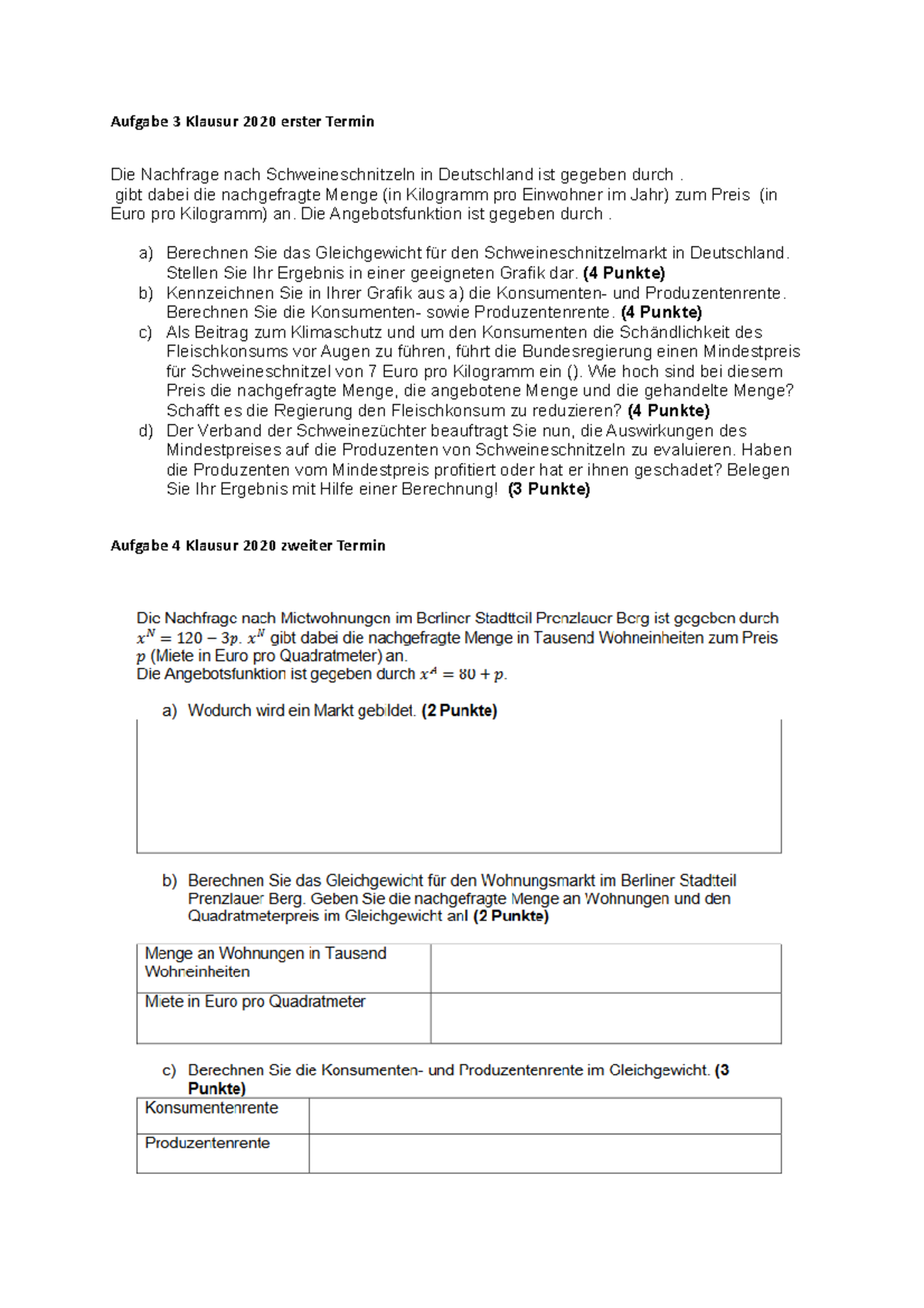 Klausur-Uebungsklausuren - Aufgabe 3 Klausur 2020 erster Termin Die ...