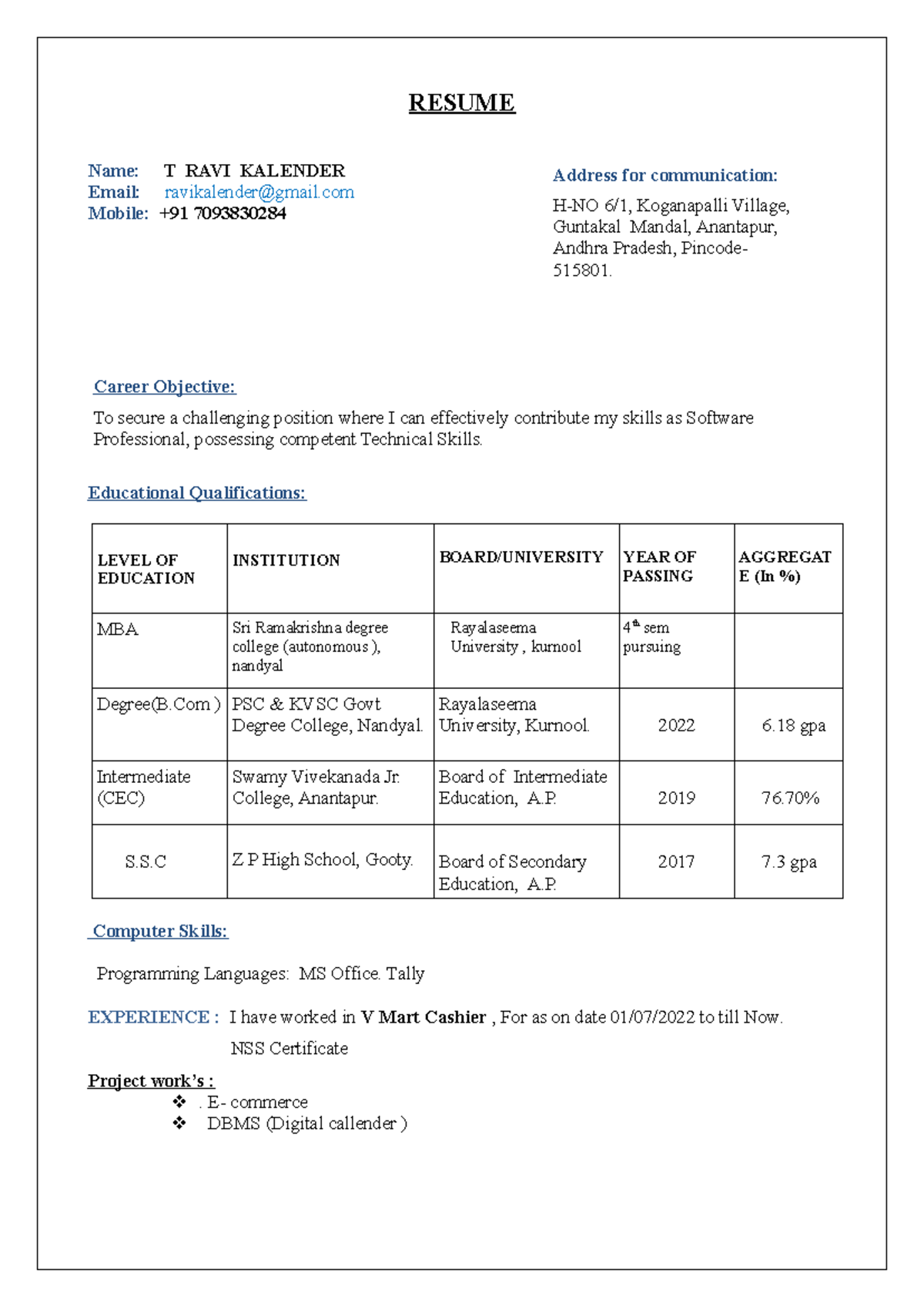 Ravi Resume - RESUME Name: T RAVI KALENDER Email: ravikalender@gmail ...