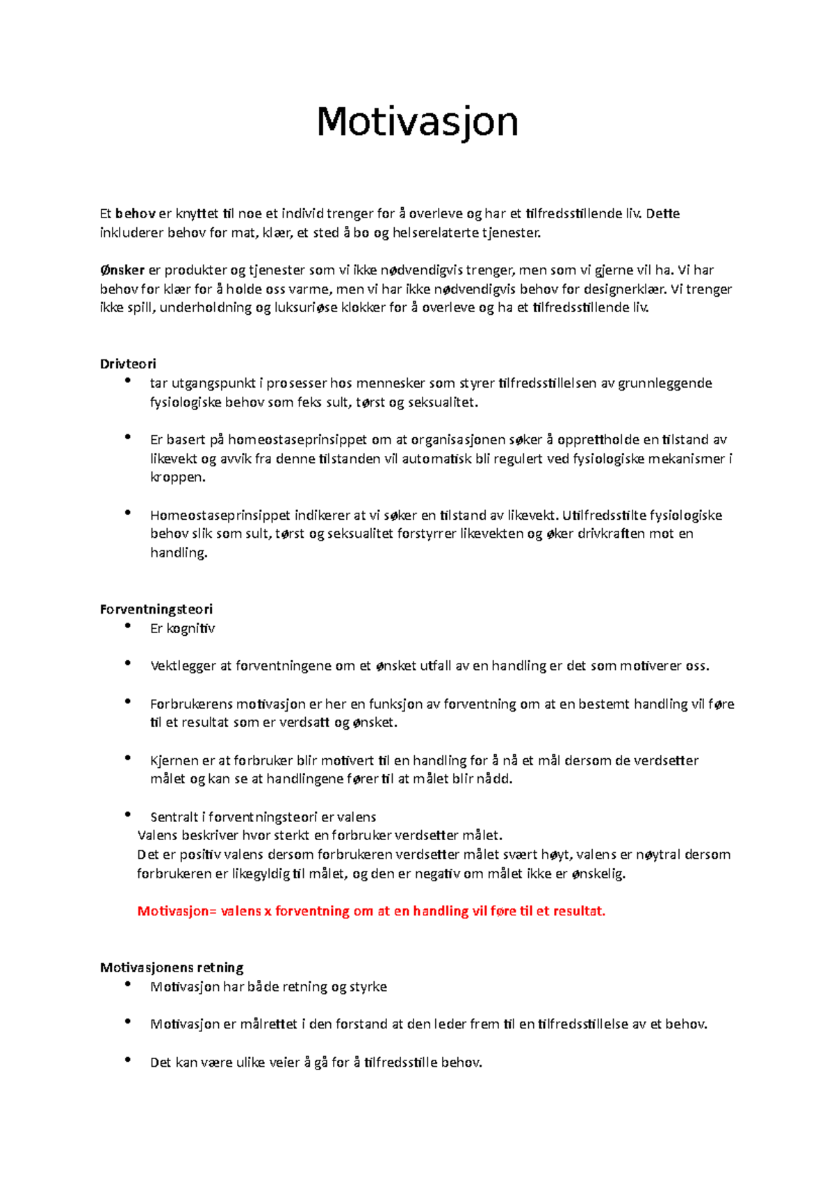 Motivasjon - Motivasjon Et behov er knyttet til noe et individ trenger ...