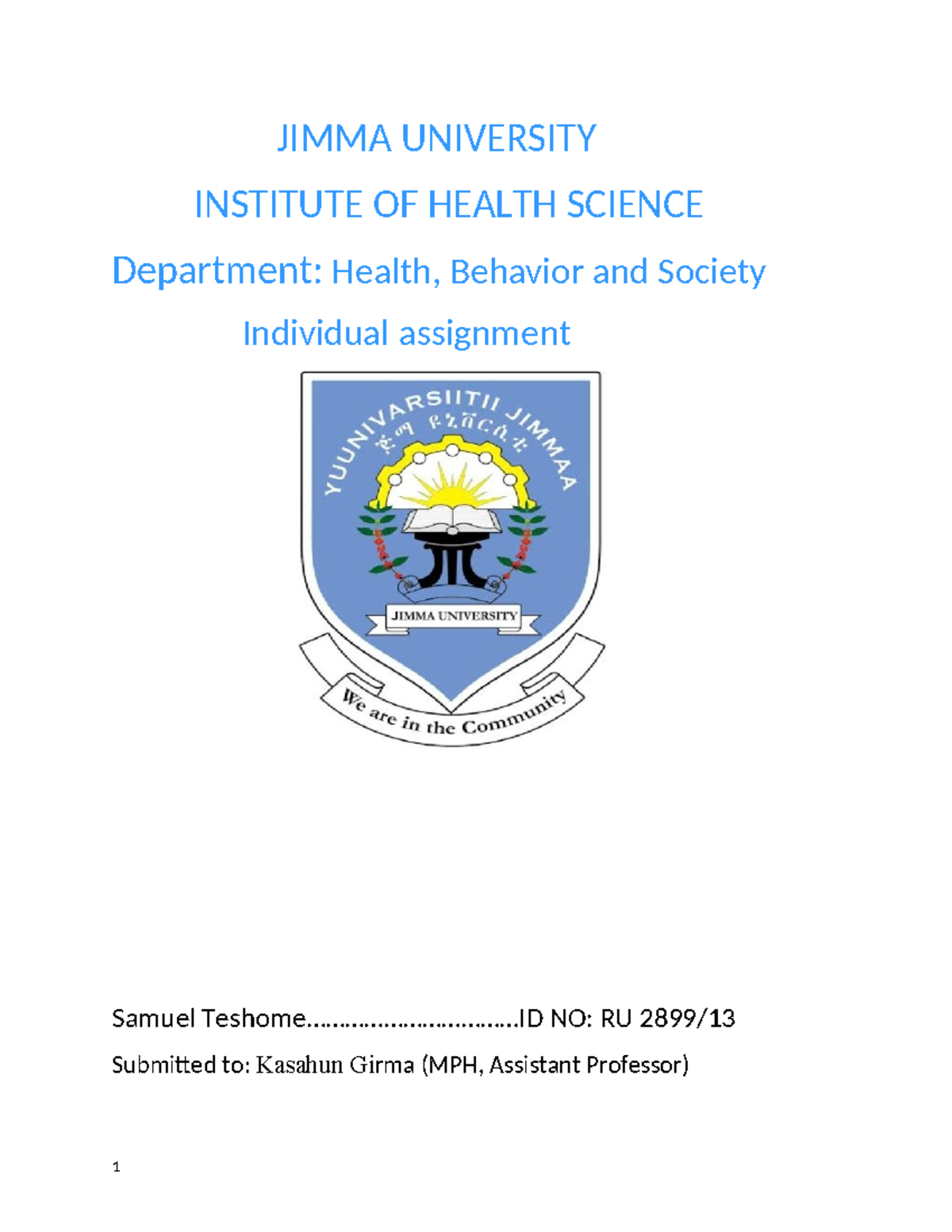 Individual Assignment samuel teshome - JIMMA UNIVERSITY INSTITUTE OF ...
