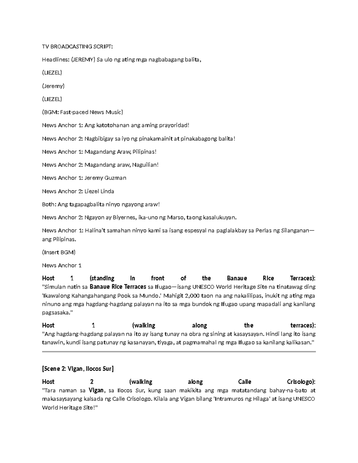Script - TV BROADCASTING SCRIPT: Headlines: (JEREMY) Sa ulo ng ating mga nagbabagang balita ...