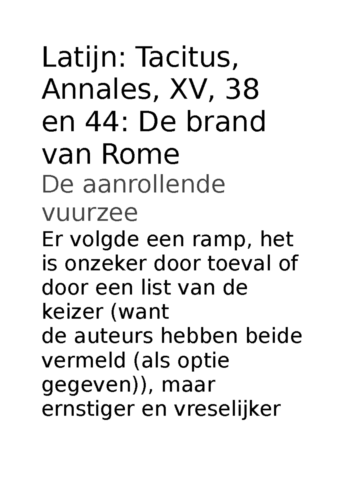 Vertaling tekst Brand in Rome, Tacitus - Latijn: Tacitus, Annales, XV ...