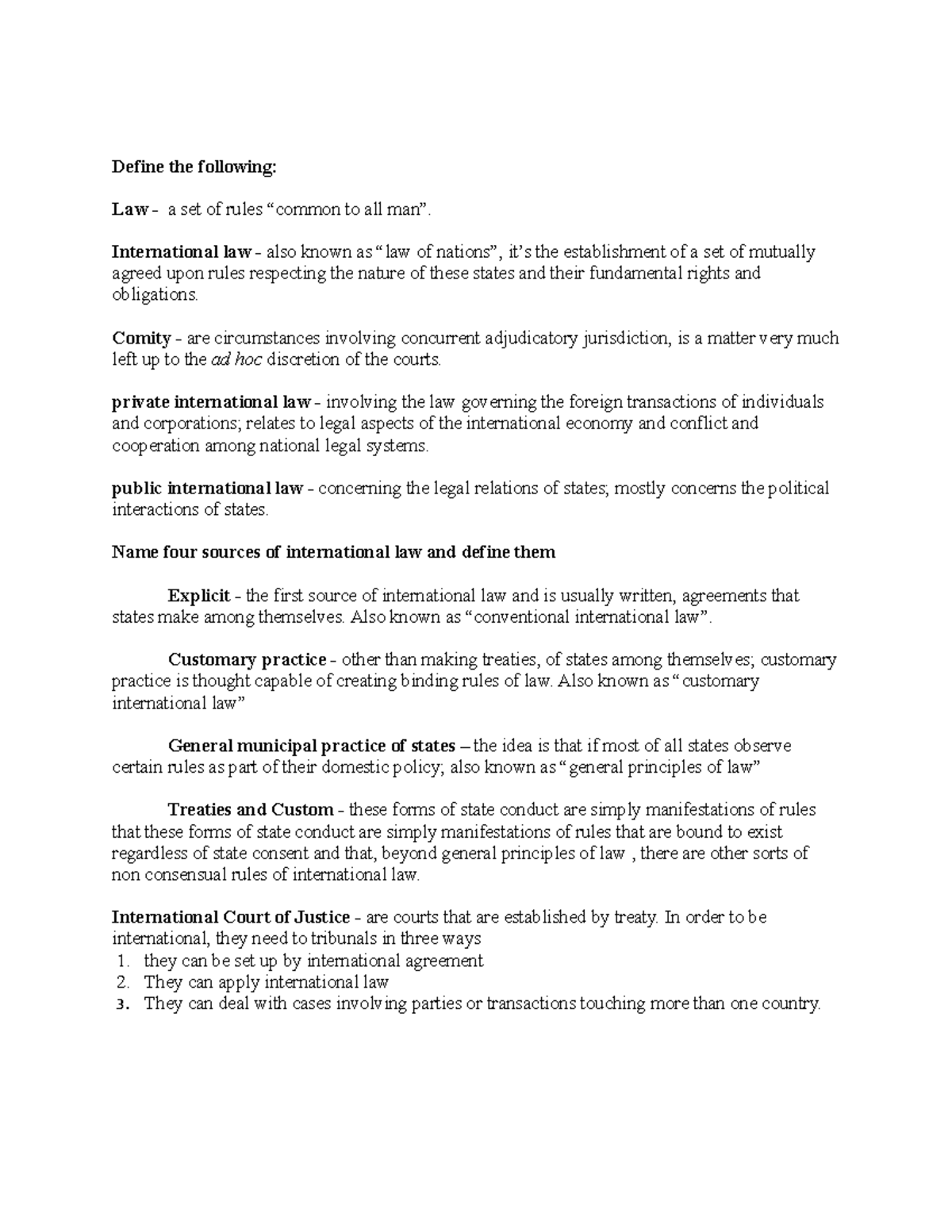 Assignment 1 inter law - Define the following: Law a set of rules to ...