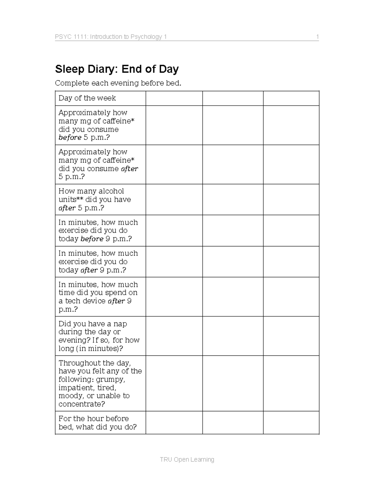 PSYC1111 Assignment 3 Sleep Diary End of Day - PSYC 1111: Introduction ...