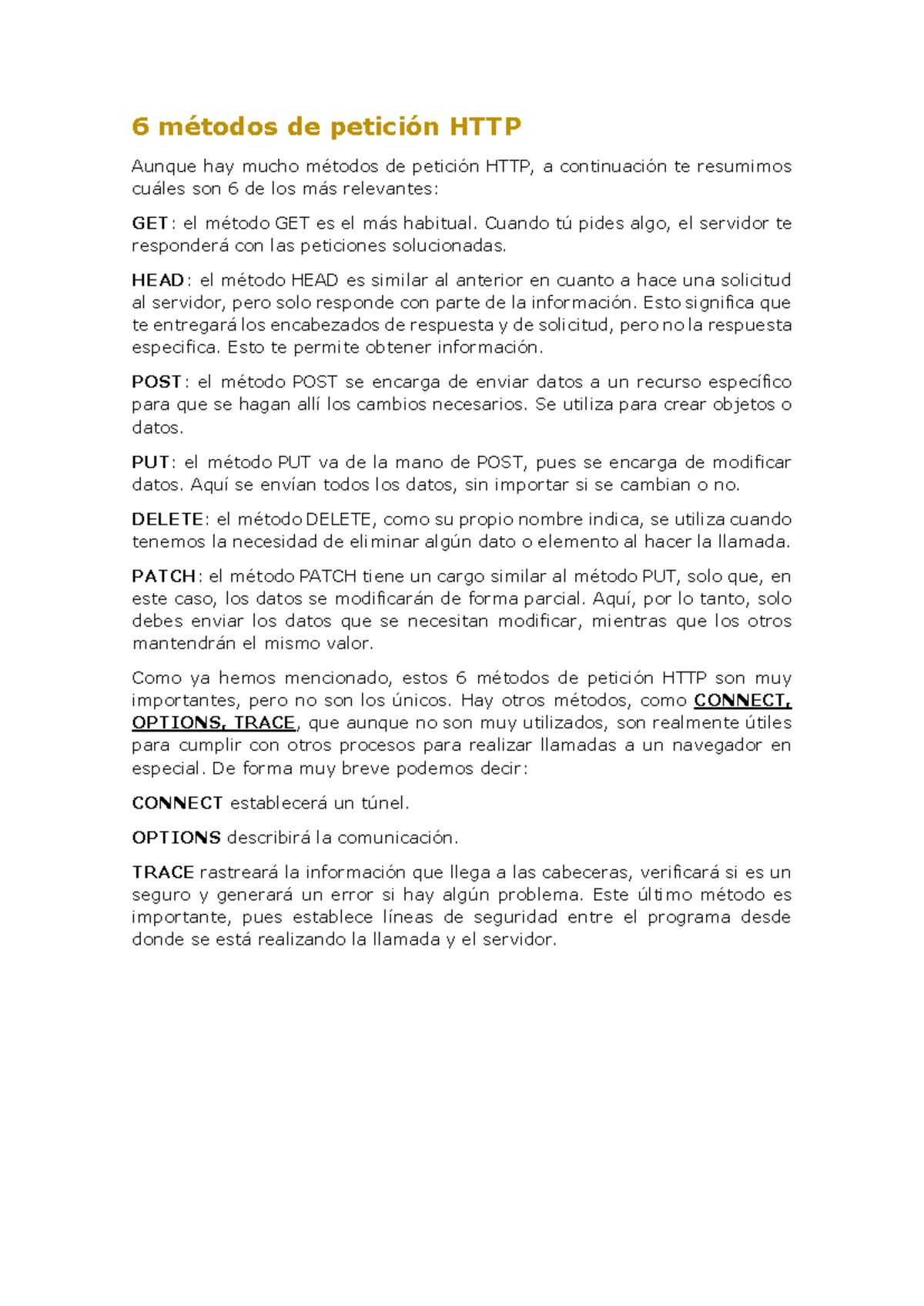 6 métodos de petición HTTP - 6 métodos de petición HTTP Aunque hay ...