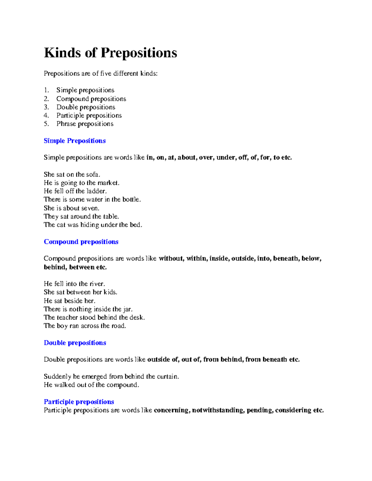 Kinds of prepositions - Kinds of Prepositions Prepositions are of five ...