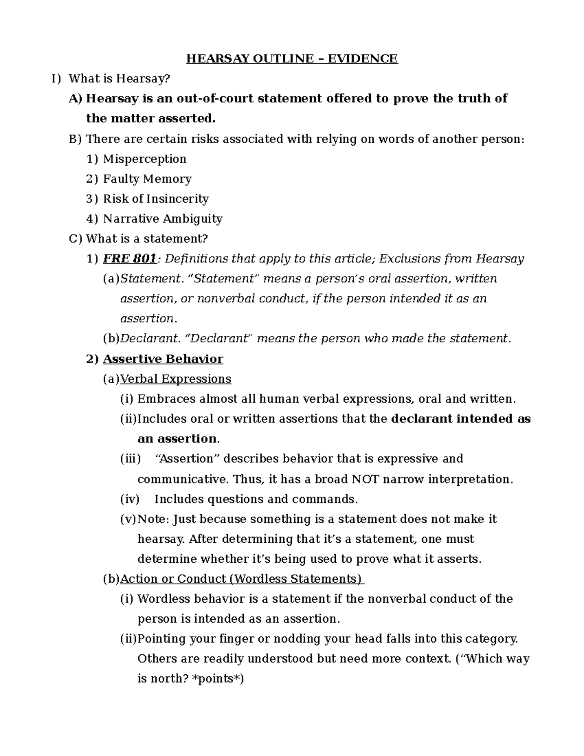 Hearsay Outline - HEARSAY OUTLINE – EVIDENCE I) What is Hearsay? A ...