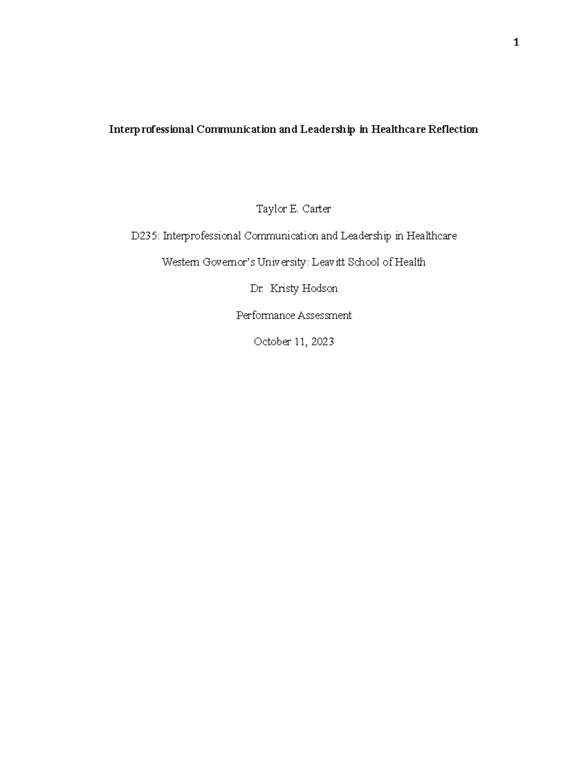 Interprofessional Communication and Leadership in Healthcare Reflection ...