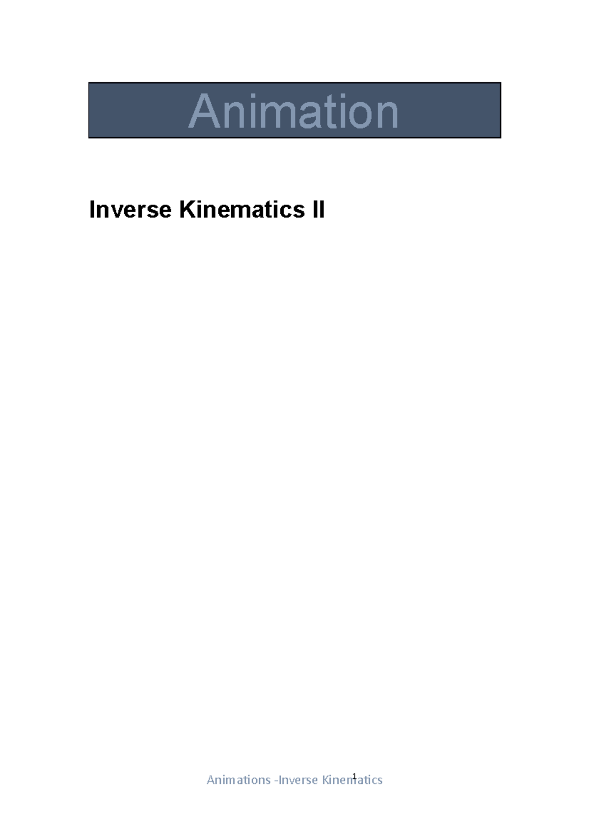Animations - Inverse Kinematics II - Animation Inverse Kinematics II Iterative/Numerical ...