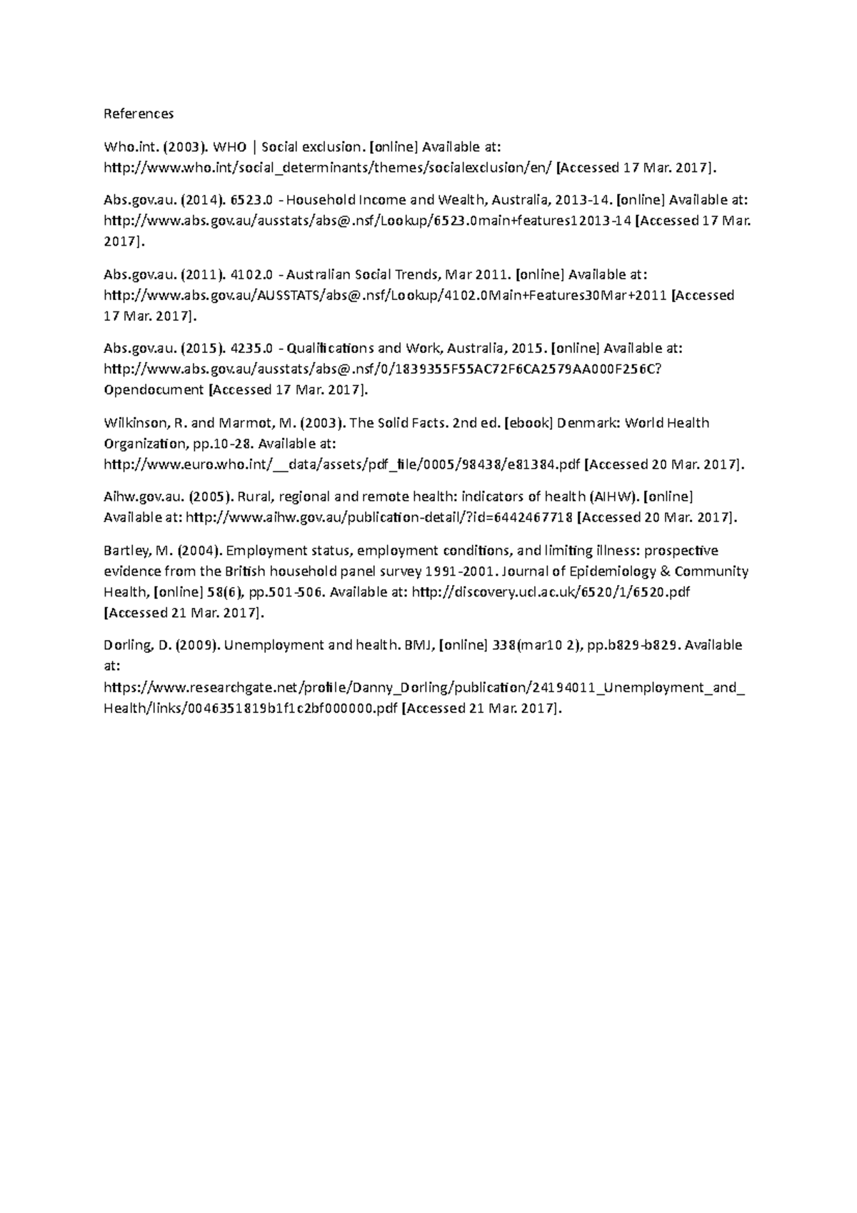 References for Case study - References Who. (2003). WHO | Social ...