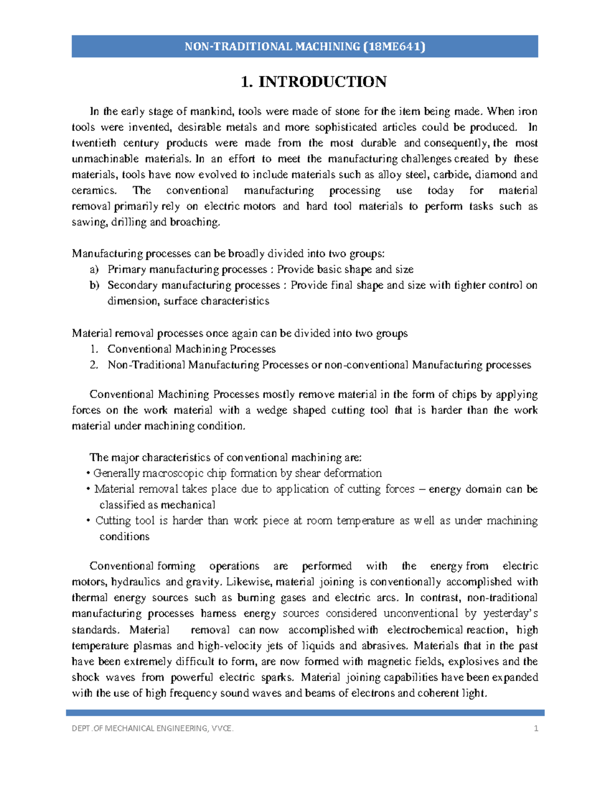 Module-1 Introduction to NTM - 1. INTRODUCTION In the early stage of mankind, tools were made of ...