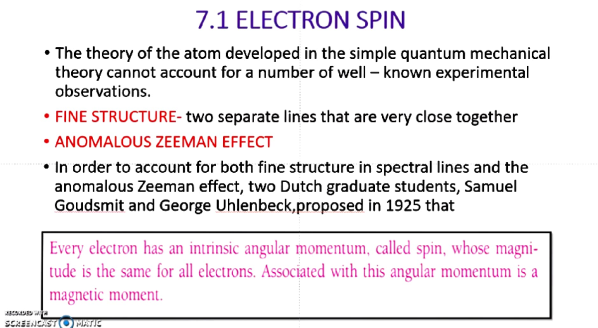 Electron spin - About election spin - 7 ELECTRON SPIN • The theory of ...