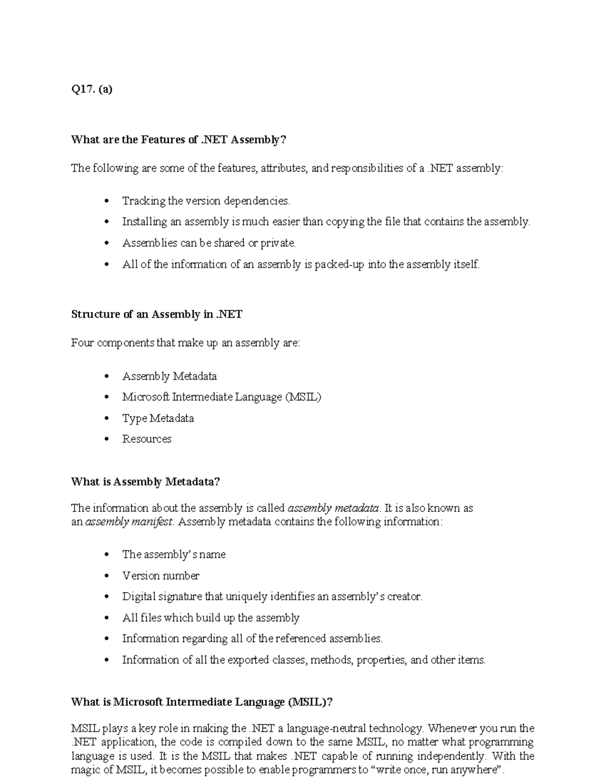 Q17 - gfgj - Q17. (a) What are the Features of .NET Assembly? The ...