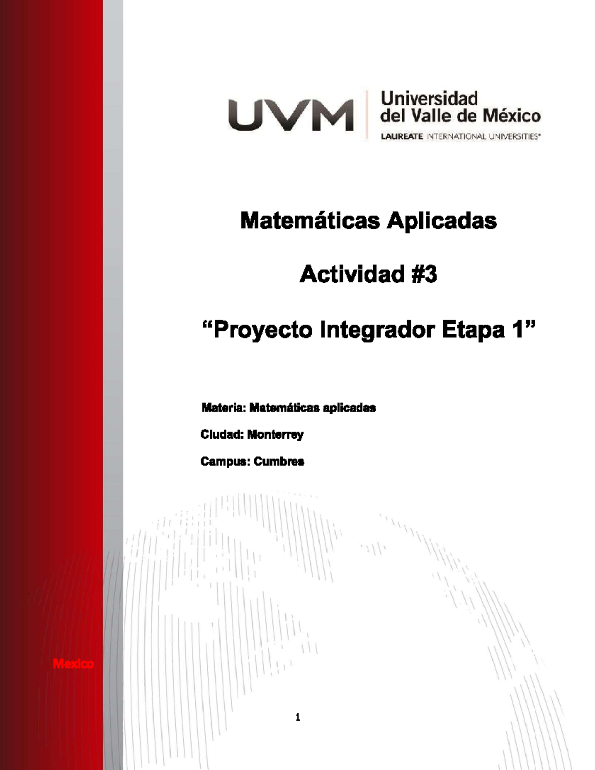 Proyecto Integrador Etapa 1 MATE Aplicadas - Matemáticas Aplicadas - Studocu