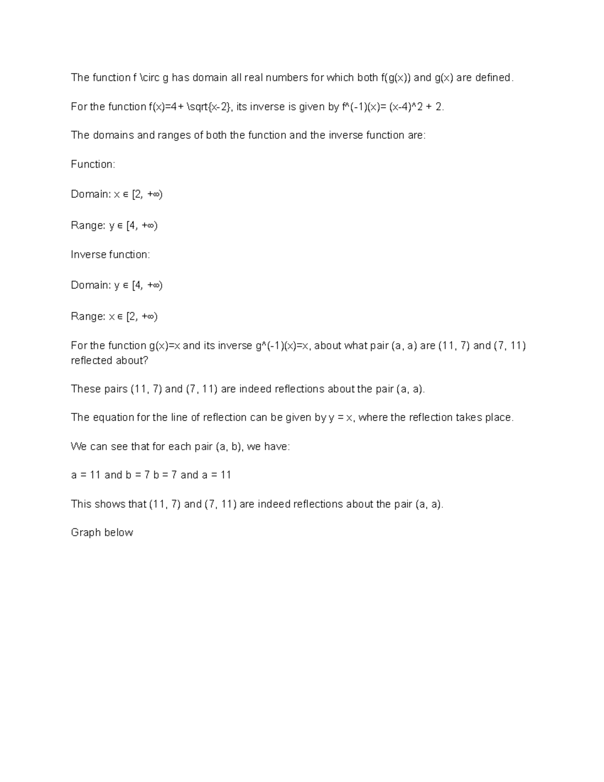 Written algebra - The function f \circ g has domain all real numbers ...