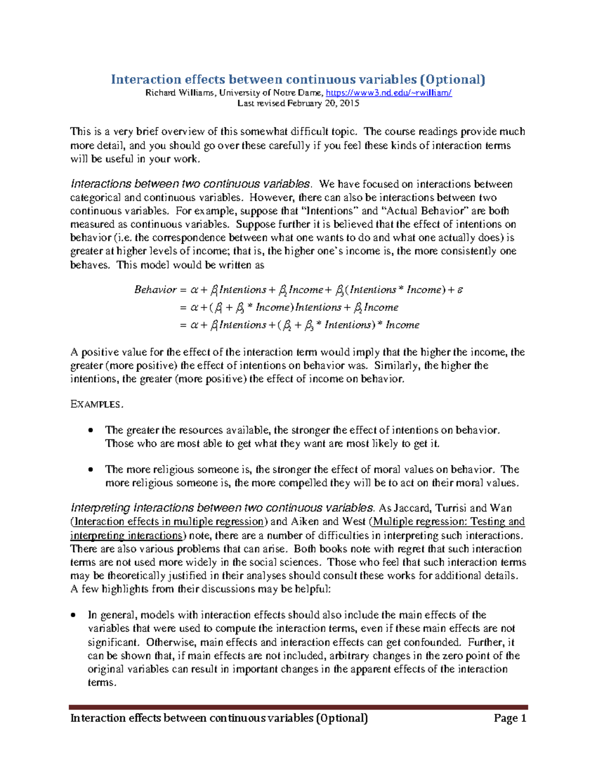 Interaction effects between continuous variables (Optional) - The course readings provide much ...