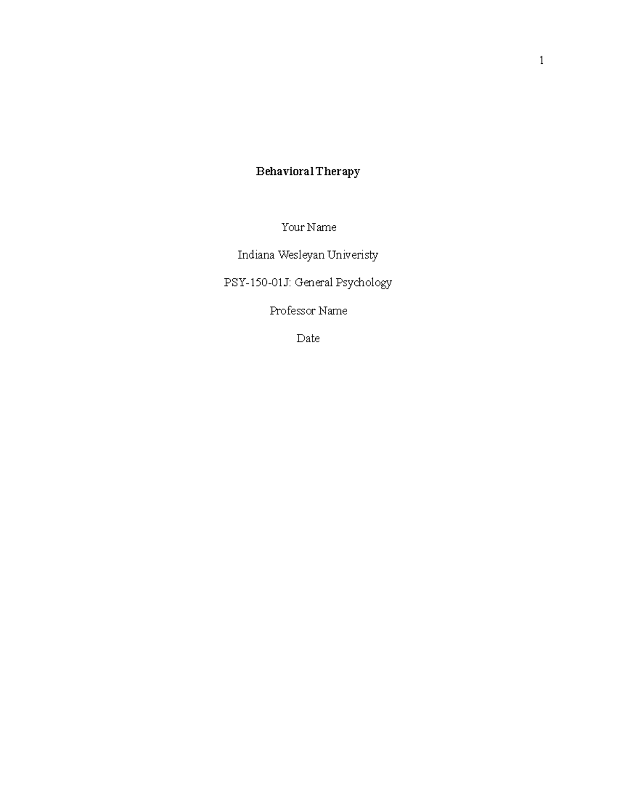 Behavioral Therapy - Example paper - 1 Behavioral Therapy Your Name ...