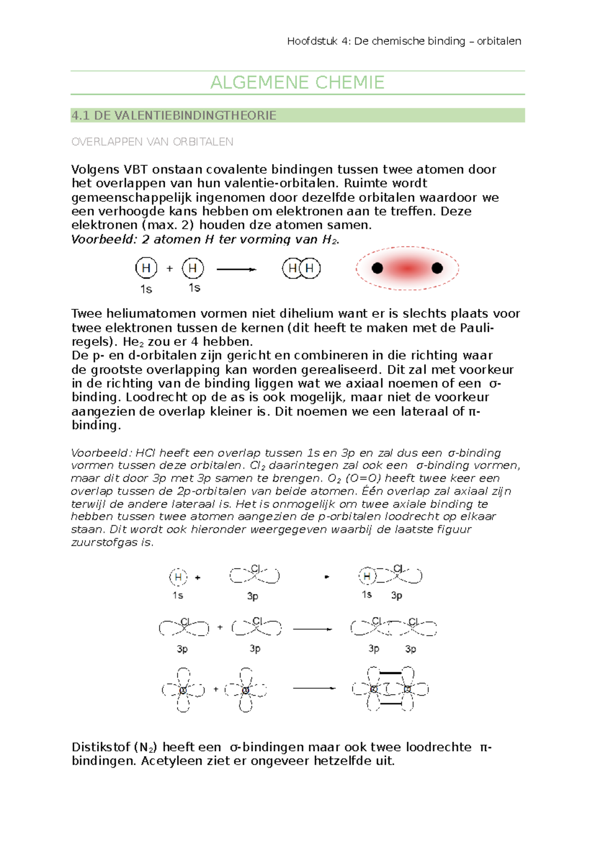 Hoofdstuk 4 - algemene chemie - Hoofdstuk 4: De chemische binding ...