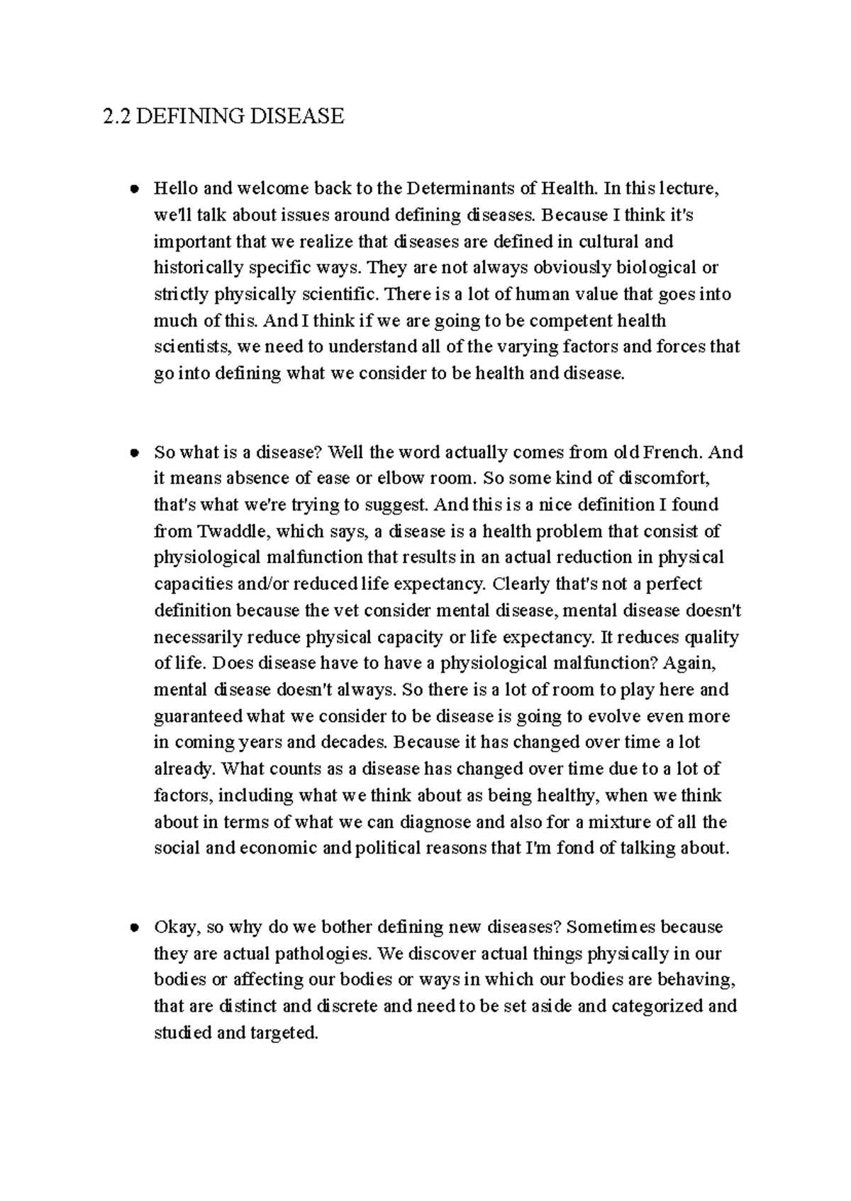 2.2 Defining Disease - 2 DEFINING DISEASE Hello and welcome back to the ...
