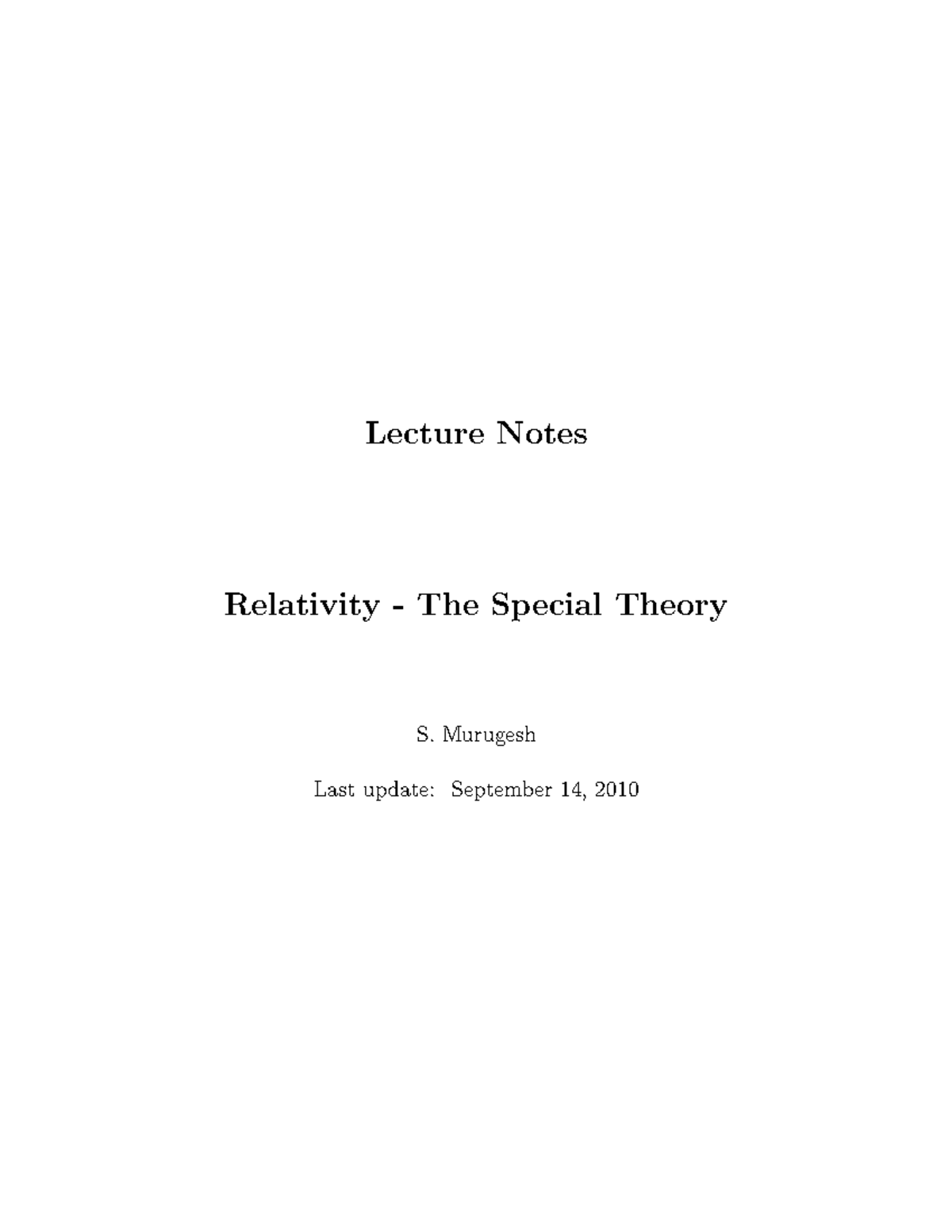 Relativity - Lecture Notes Relativity - The Special Theory S. Murugesh ...