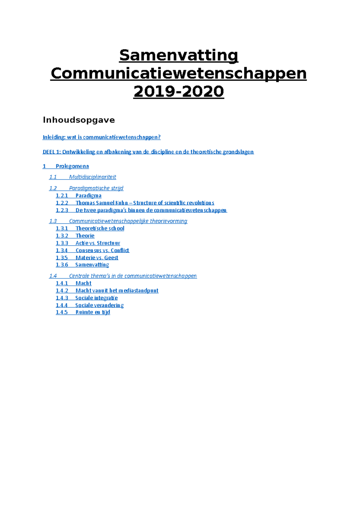 Samenvatting Communicatiewetenschappen 2020 - Samenvatting Communicatiewetenschappen 2019- - Studocu