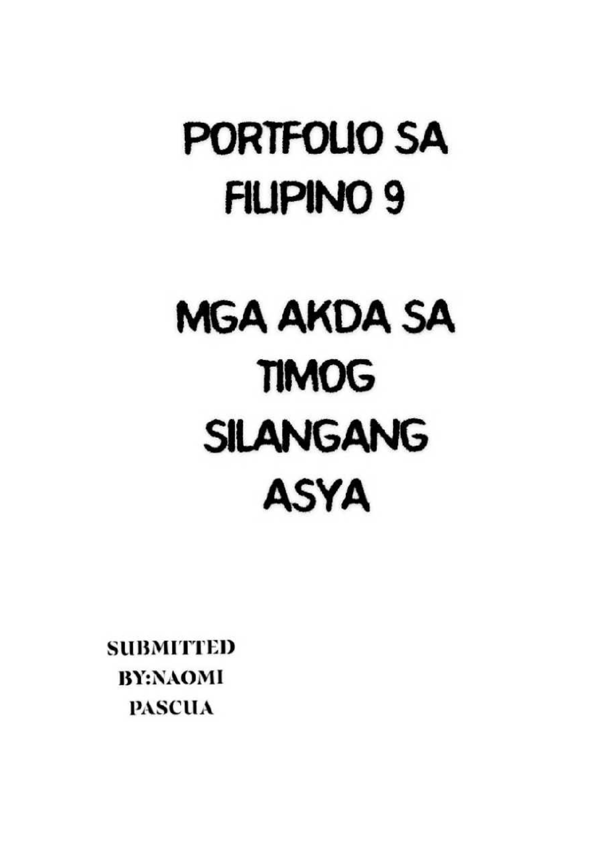 Yumi - Lecture - PORTFOLIO SA FILIPINO 9 MGA AKDA SA TIMOG SILANGANG ...